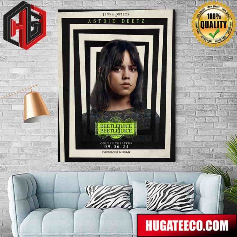 Official Posters For Jenna Ortega As Astrid Deetz In Beetlejuice 2 In ...